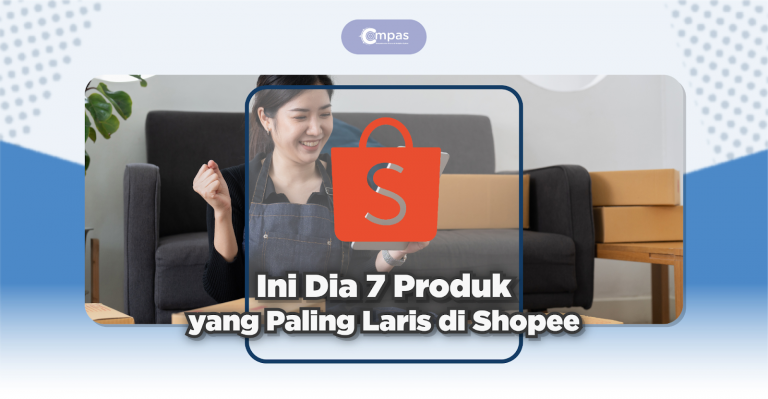 5 Manfaat Mengetahui Produk yang Paling Laris di Shopee
